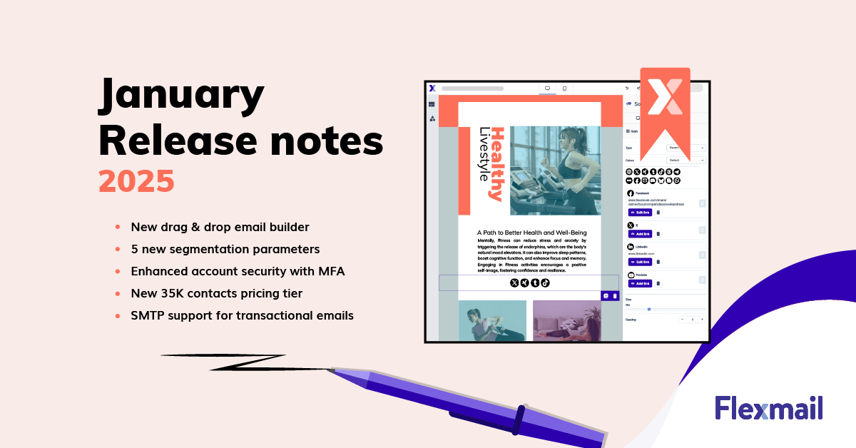 Flexmail's January updates: New email builder & enhanced targeting ...