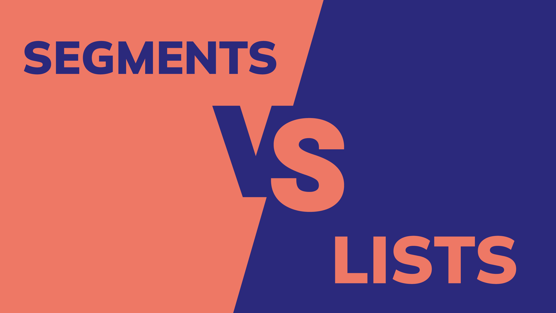 Segments vs. lists: the best way to manage your contacts | Flexmail