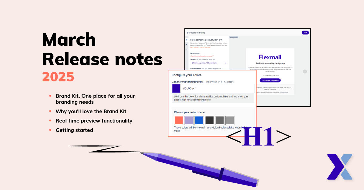 Flexmail's March updates: Meet the new Brand Kit | Flexmail